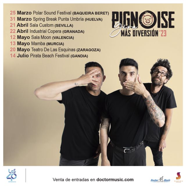 Pignoise anuncia su gira ‘Más Diversión’ 23’ con LOS40 Classic como emisora oficial | LOS40 ...